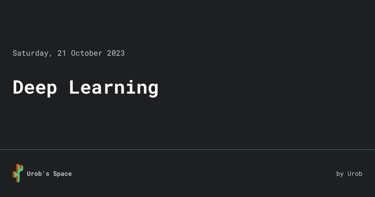 Deep Learning 笔记 • Urobs Space