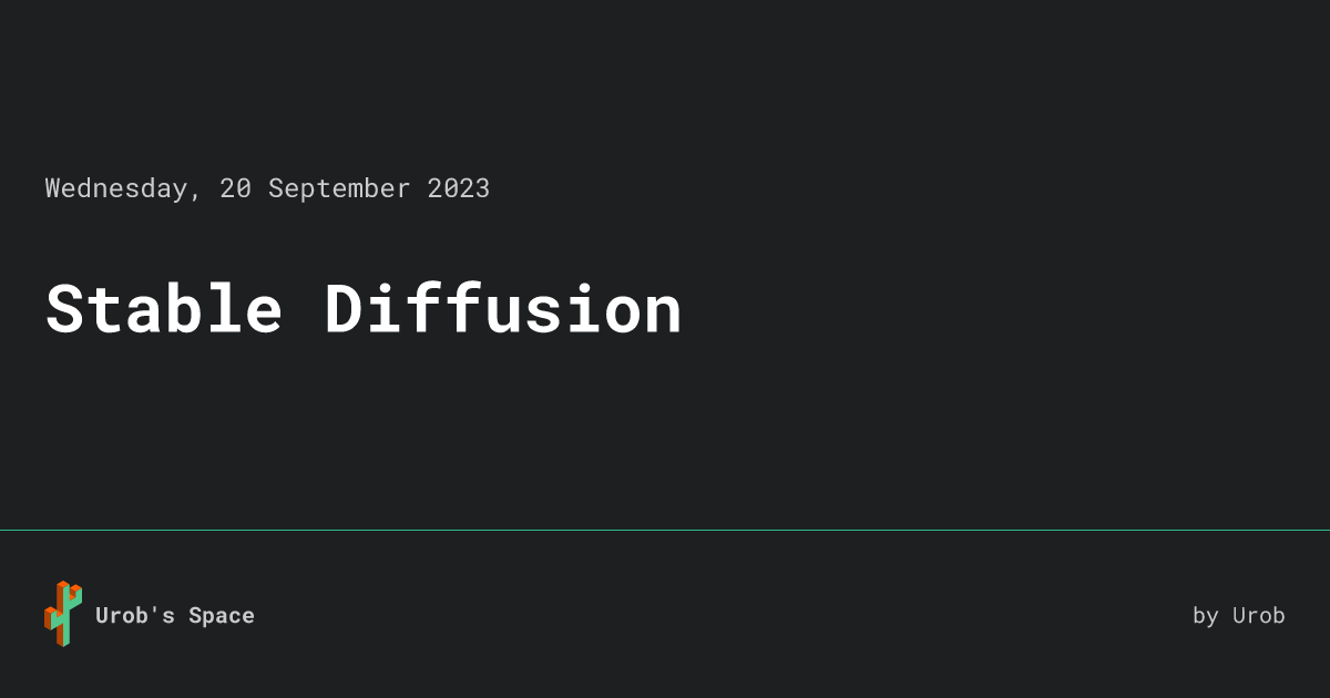 Stable Diffusion 炼丹不完全指南 • Urob's Space